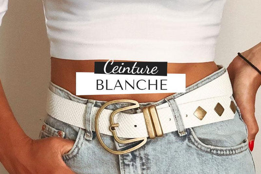 Ceinture Blanche Femme | La Boutique de la Ceinture